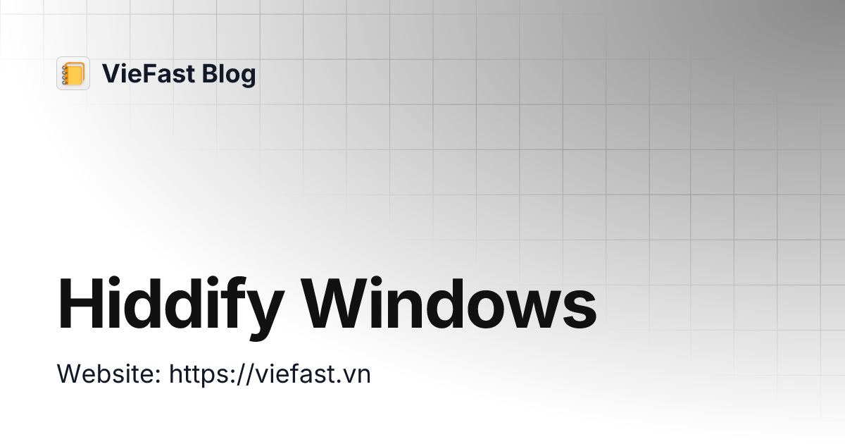 Hiddify Windows | VieFast Blog
